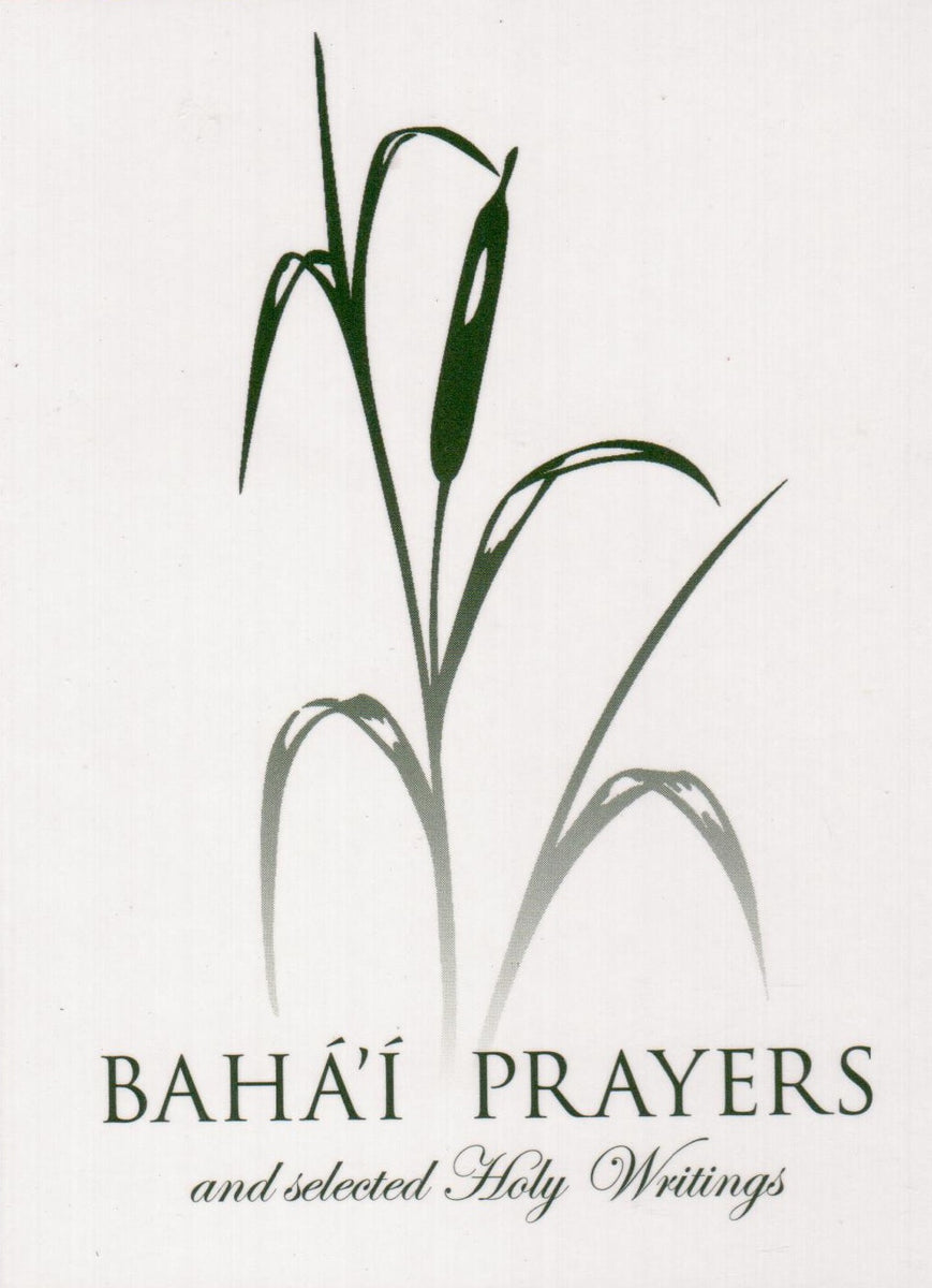 Bahá'í Prayers and Selected Holy Writings – Bahá’í Bookshop New Zealand